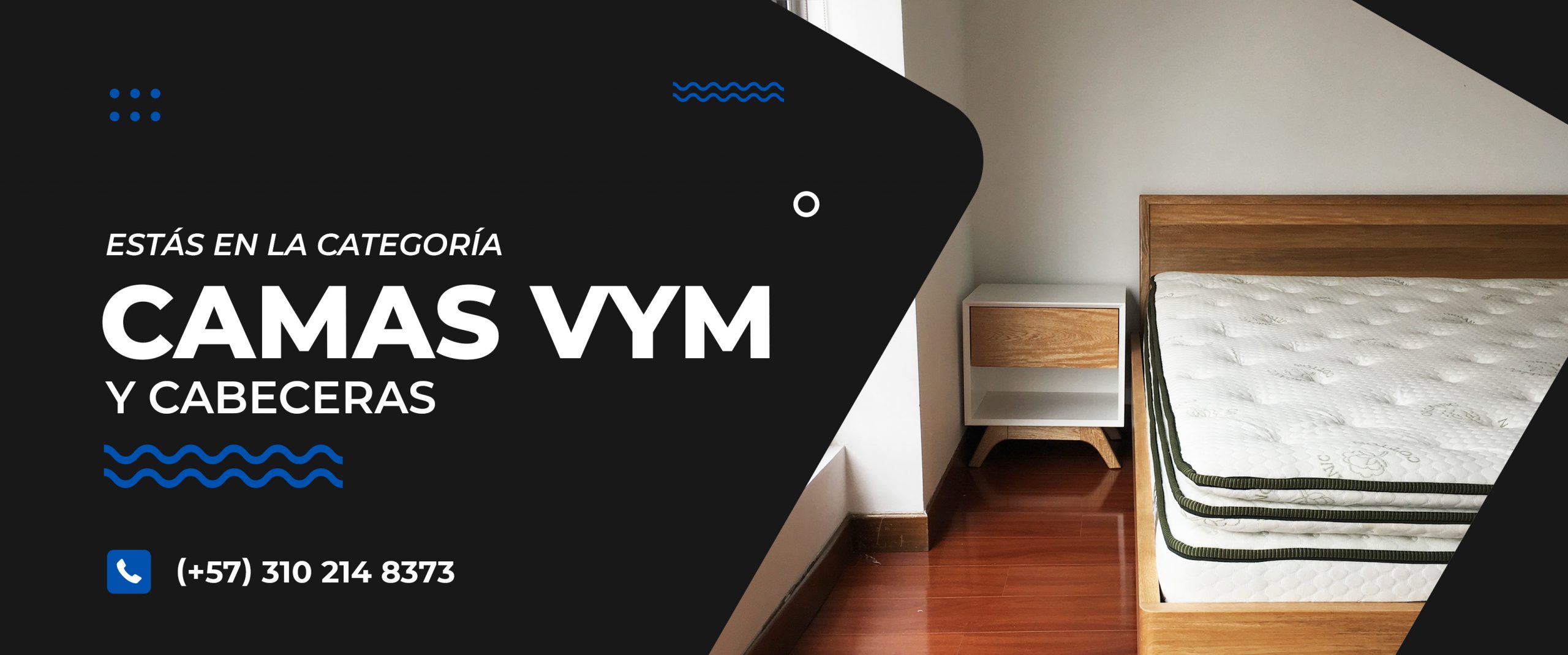 Camas y Cabeceros – VyM